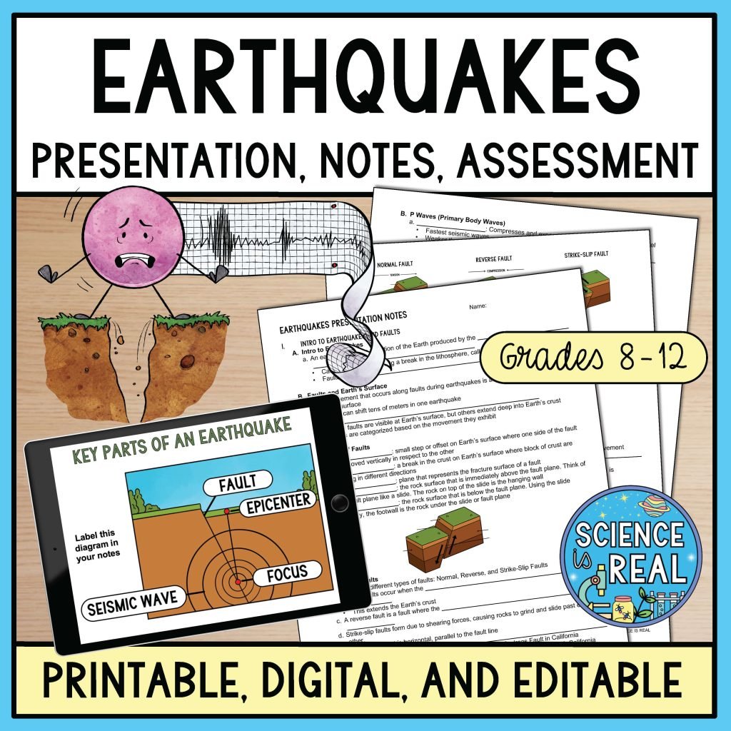 Earthquakes PowerPoint with Notes and Assessment - Science is Real ...